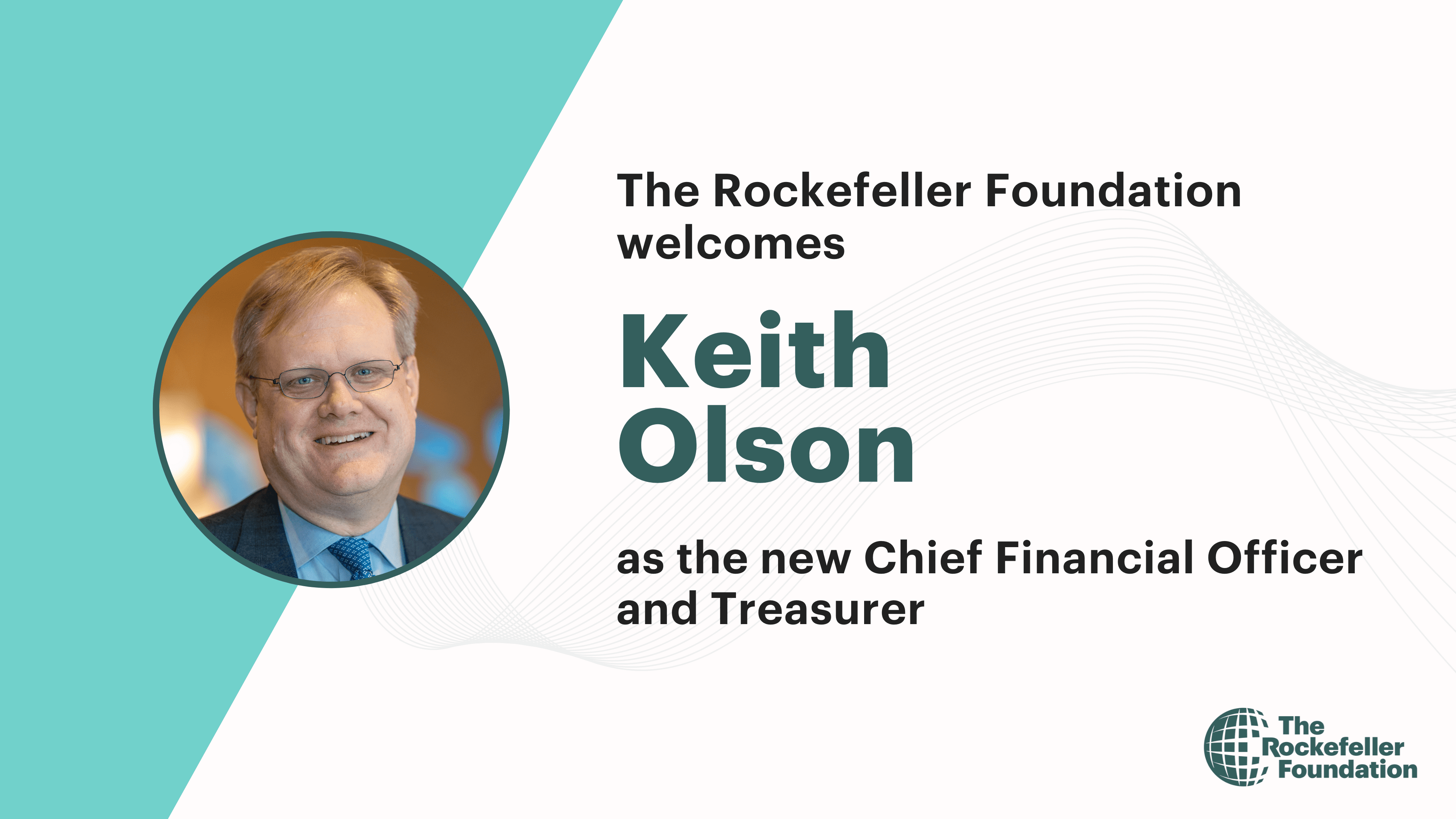 Rockefeller Foundation Announces New Chief Financial Officer | RF